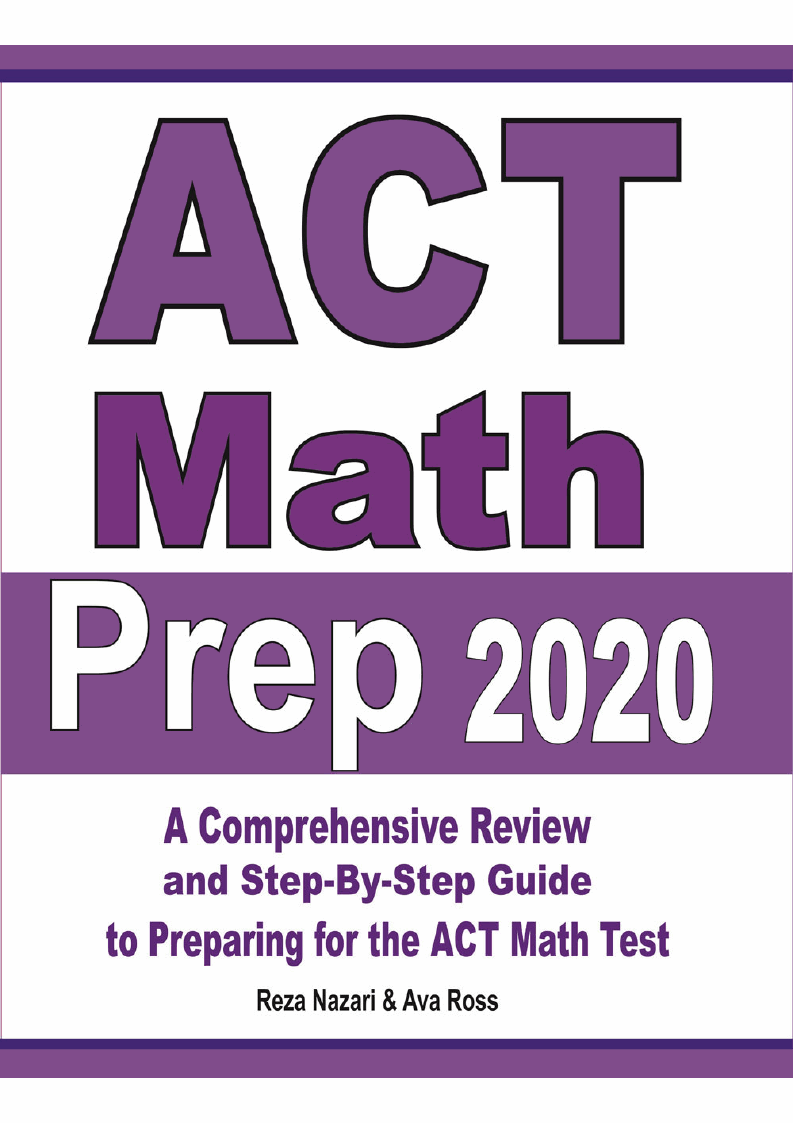 ACT Math Prep 2020: A Comprehensive Review and Step-By-Step Guide to ...