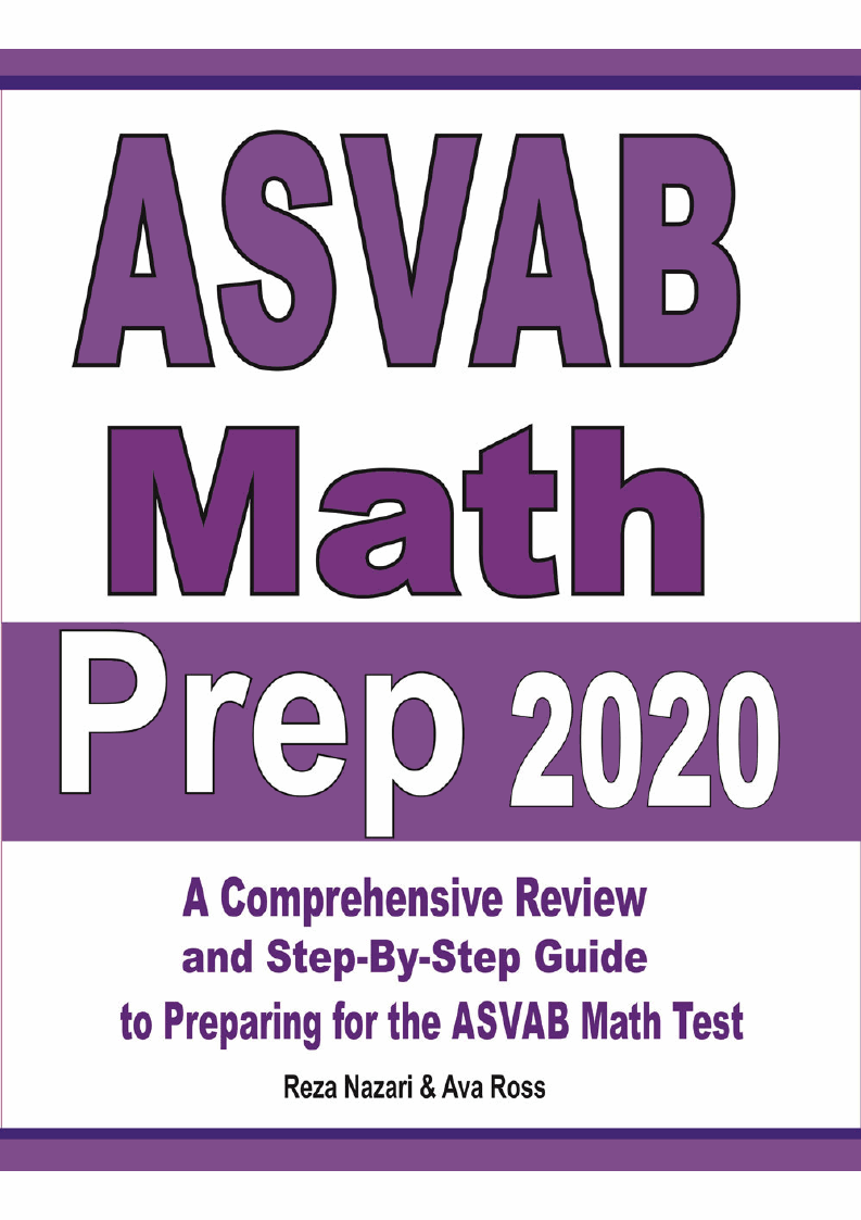 ASVAB Math Prep 2020: A Comprehensive Review and Step-By-Step Guide to ...