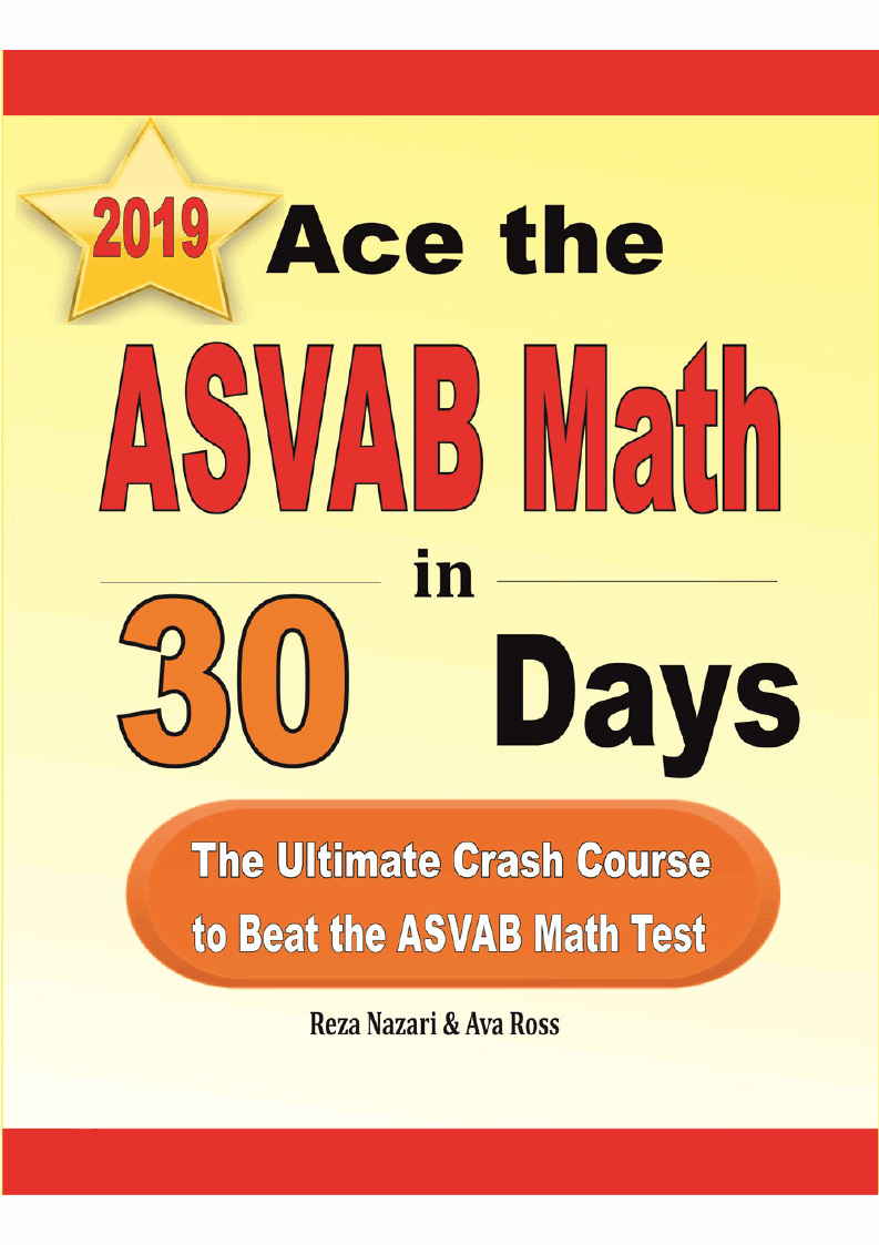 Ace the ASVAB Math in 30 Days: The Ultimate Crash Course to Beat the ...