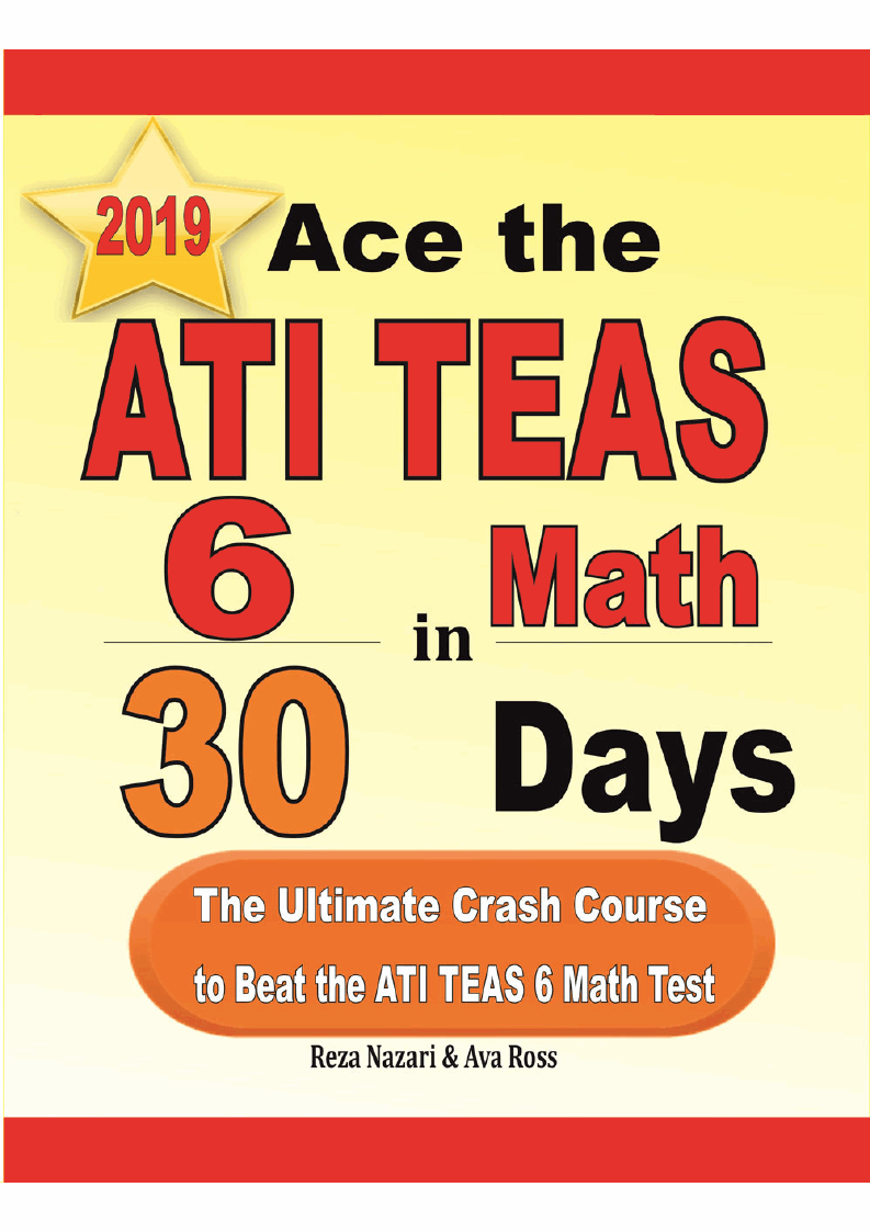 Ace the ATI TEAS 6 Math in 30 Days: The Ultimate Crash Course to Beat ...