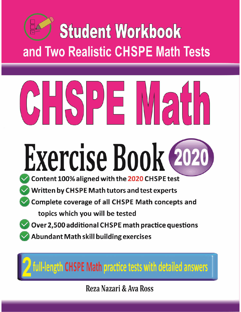 CHSPE Math Exercise Book: Student Workbook and Two Realistic CHSPE Math ...