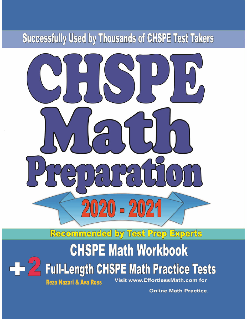 CHSPE Math Preparation 2020 – 2021: CHSPE Math Workbook + 2 Full-Length ...
