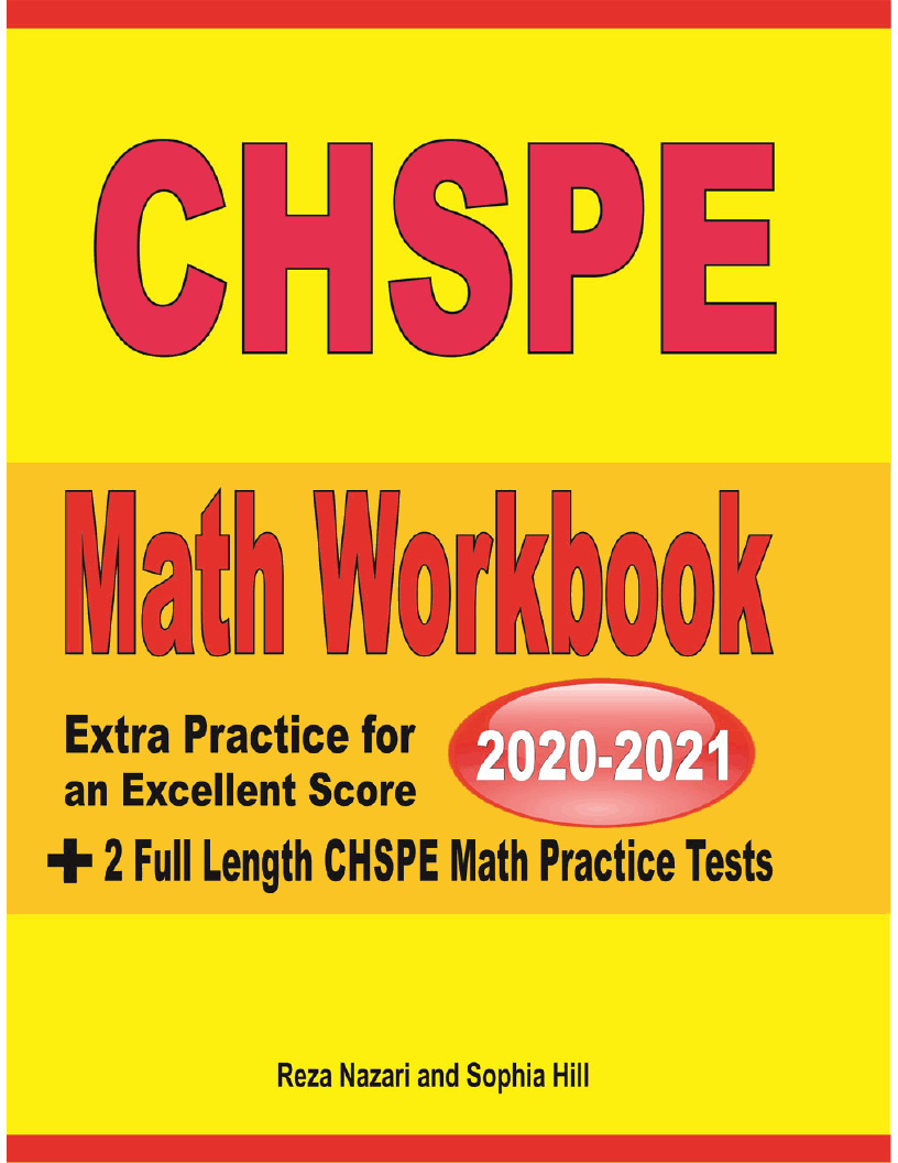 CHSPE Math Workbook 2020 & 2021: Extra Practice for an Excellent Score ...