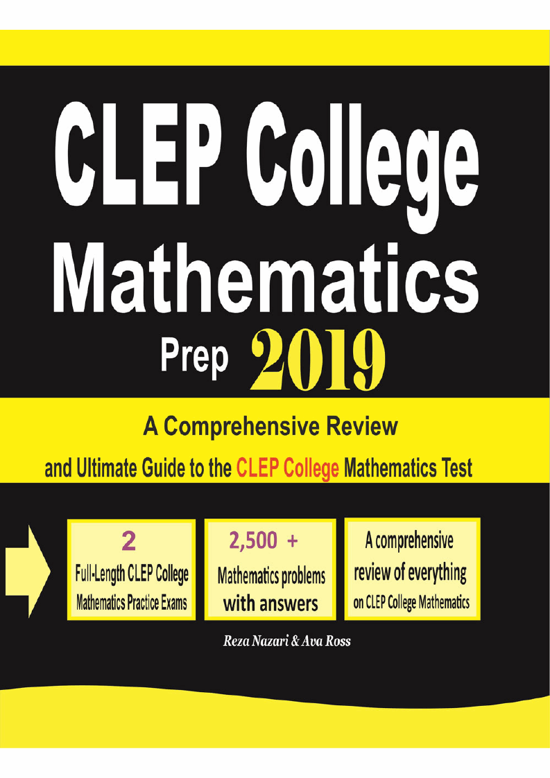 CLEP College Mathematics Prep 2019: A Comprehensive Review and Ultimate ...