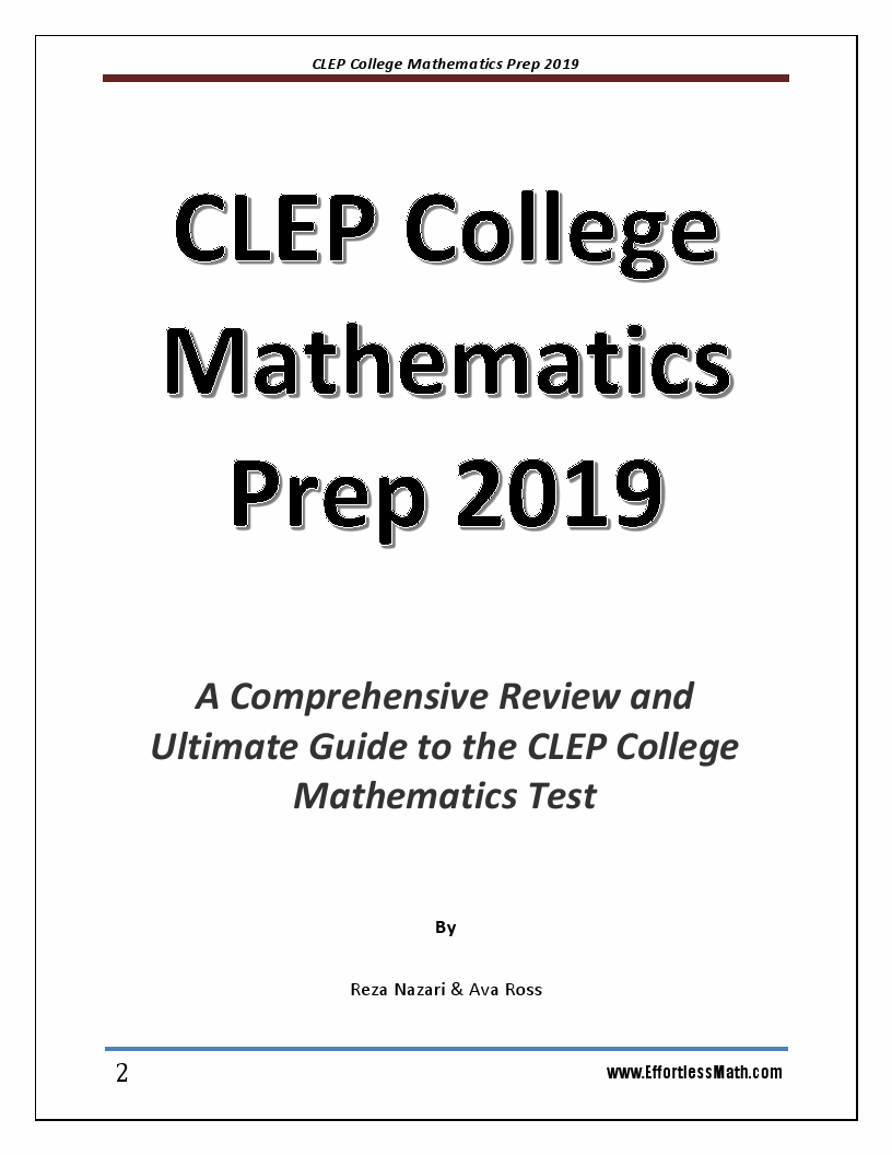 CLEP College Mathematics Prep 2019: A Comprehensive Review and Ultimate ...