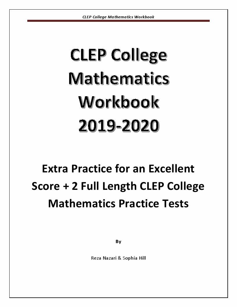 CLEP College Mathematics Workbook 2019-2020: Extra Practice for an ...