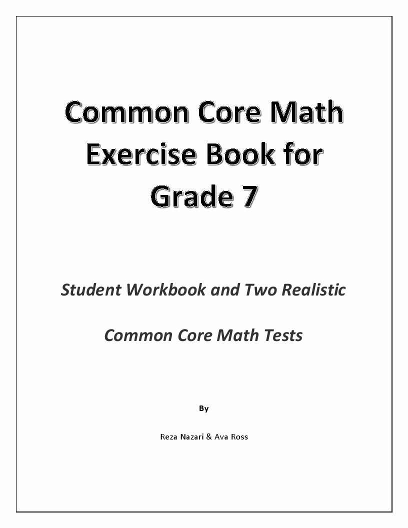Common Core Math Exercise Book for Grade 7: Student Workbook and Two ...