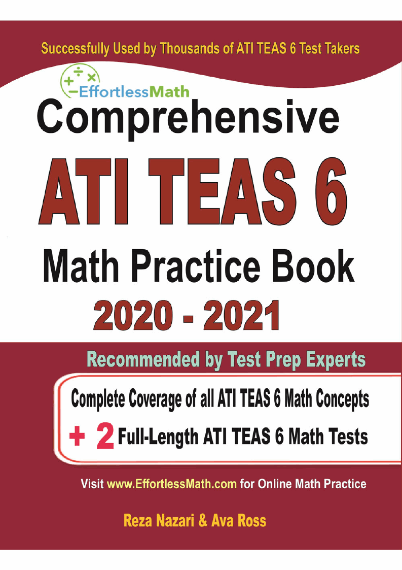 Comprehensive ATI TEAS 6 Math Practice Book 2020 – 2021: Complete ...