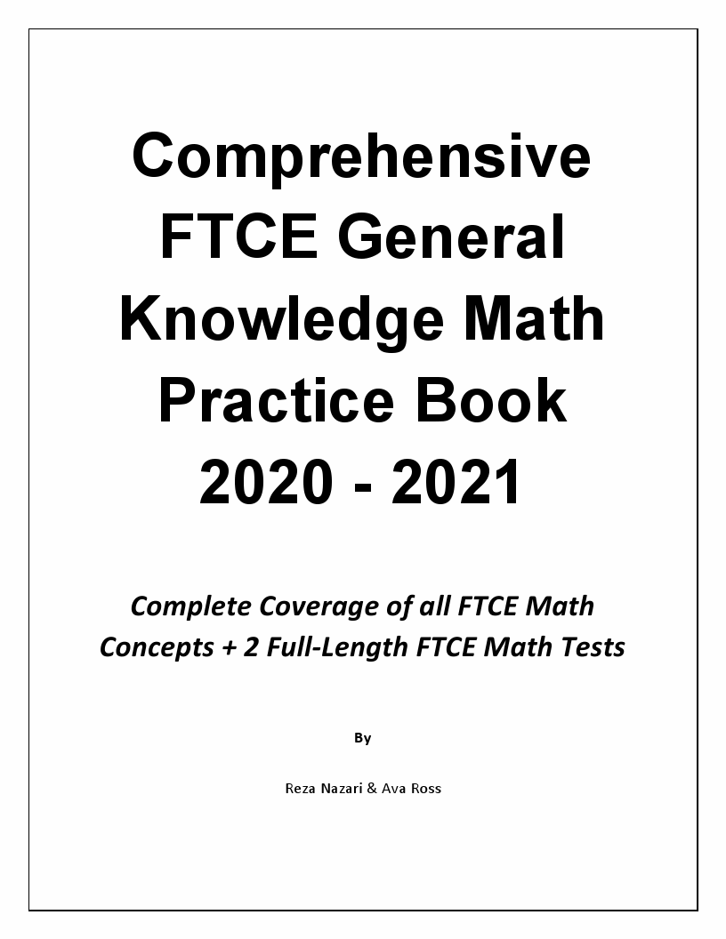 FTCE General Knowledge Math Preparation 2020 – 2021: FTCE Math Workbook ...