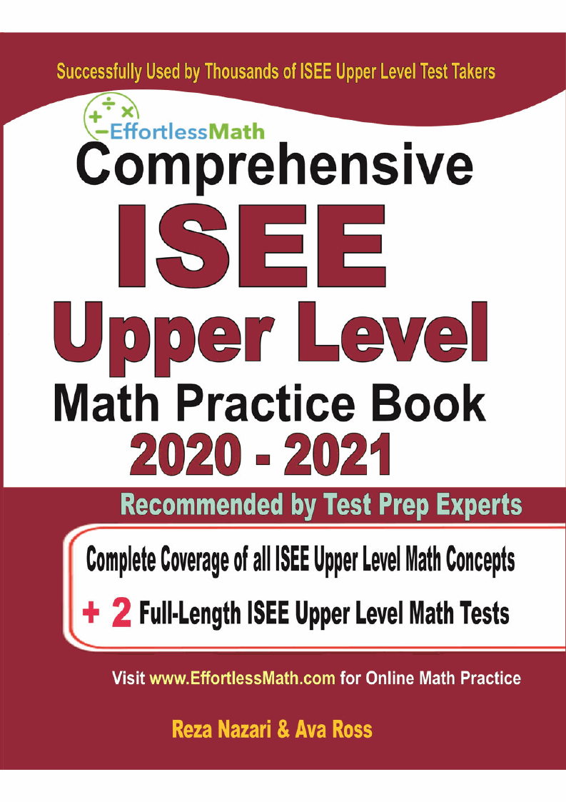 Comprehensive ISEE Upper Level Math Practice Book 2020 – 2021: Complete ...