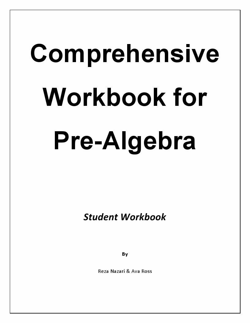 Comprehensive Workbook for Pre-Algebra: Student Workbook - Effortless ... Comprehensive Workbook for Pre-Algebra: Student Workbook - Effortless ...