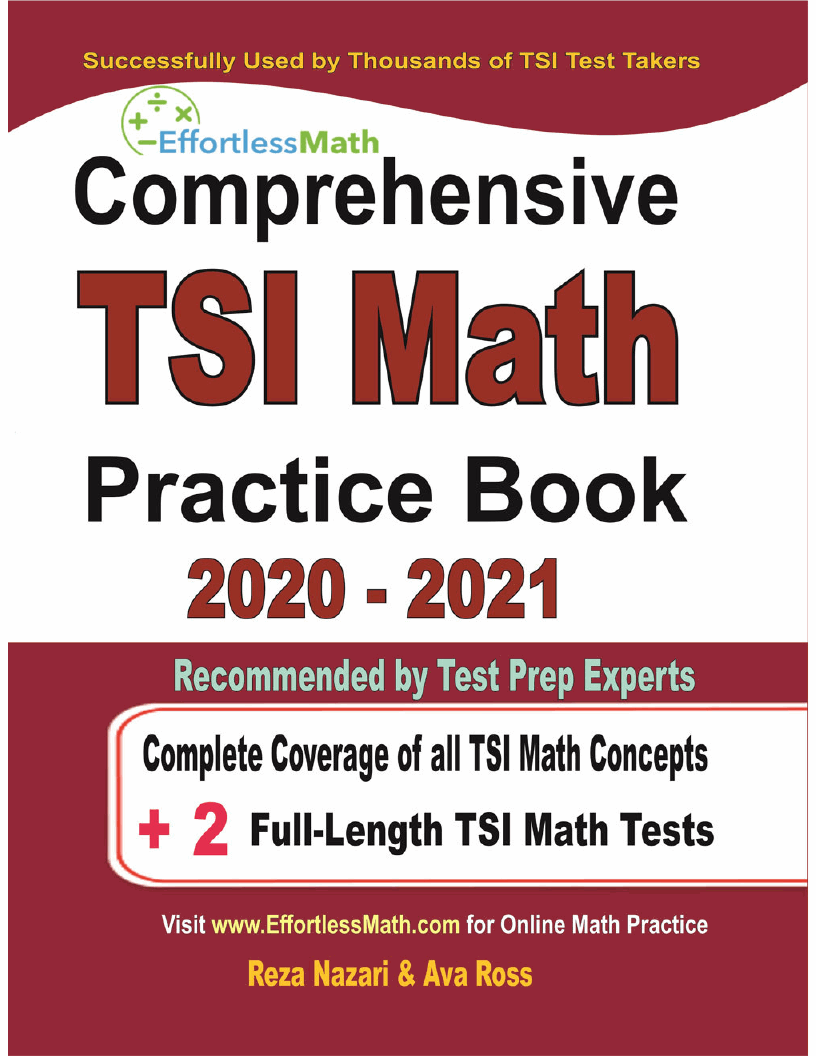 Comprehensive TSI Math Practice Book 2020 – 2021: Complete Coverage of ...
