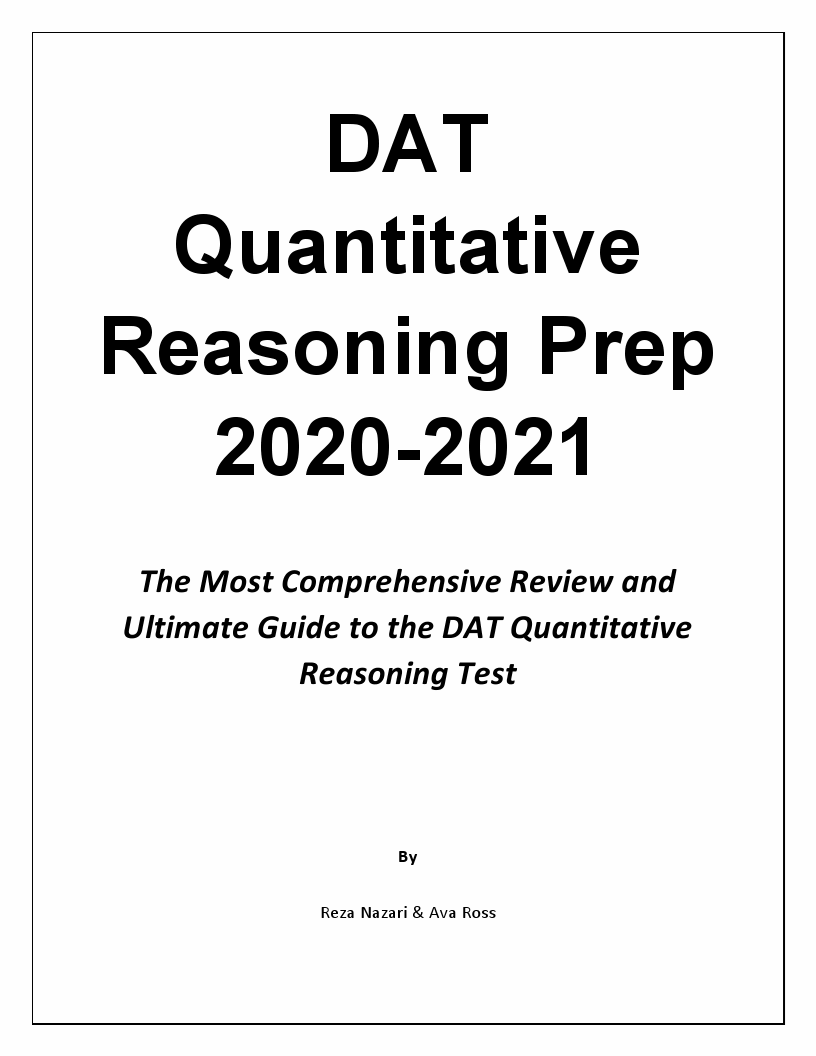 DAT Quantitative Reasoning Prep 2020-2021: The Most Comprehensive ...