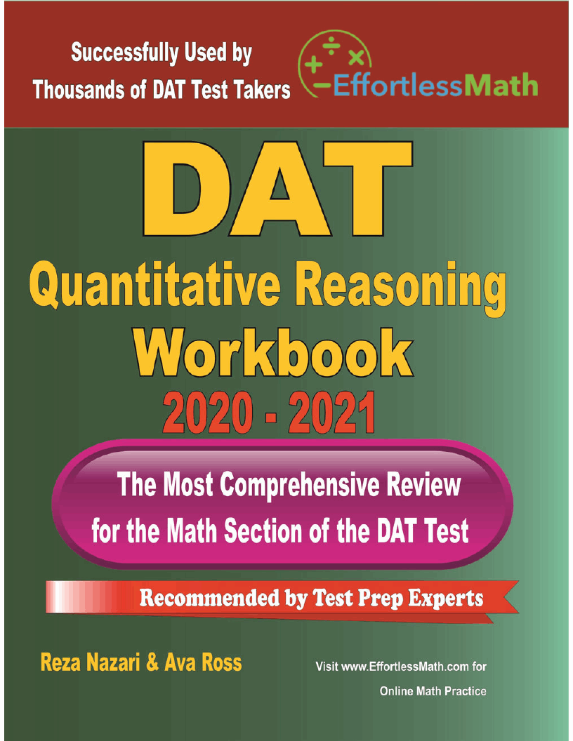DAT Quantitative Reasoning Workbook 2020 – 2021: The Most Comprehensive ...