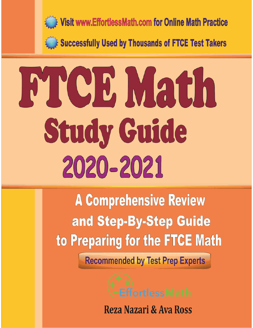 FTCE Math Study Guide 2020 – 2021: A Comprehensive Review and Step-By ...