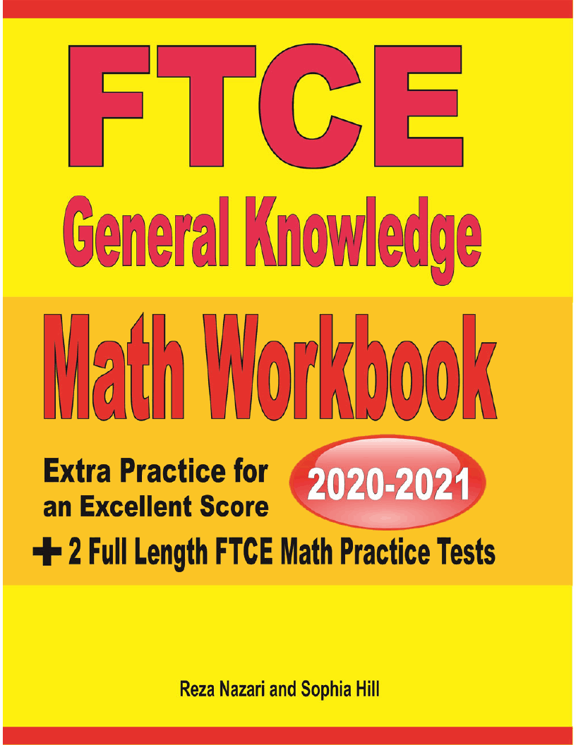 FTCE General Knowledge Math Workbook 2020 & 2021: Extra Practice for an ...