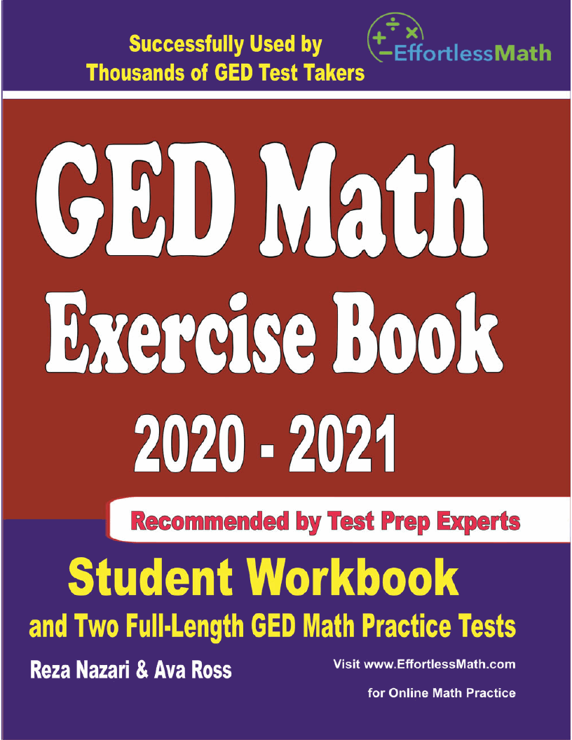 GED Math Exercise Book 2020-2021: Student Workbook and Two Full-Length ... GED Math Exercise Book 2020-2021: Student Workbook and Two Full-Length ...