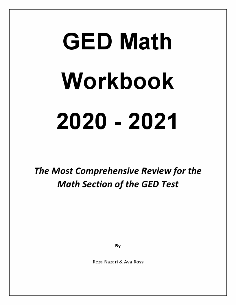 GED Math Workbook 2020 – 2021: The Most Comprehensive Review for the ...