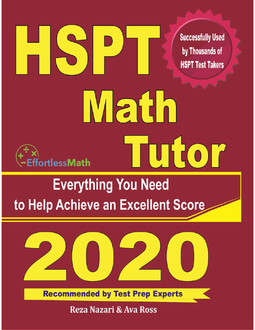 HSPT Math Tutor: Everything You Need to Help Achieve an Excellent Score ...