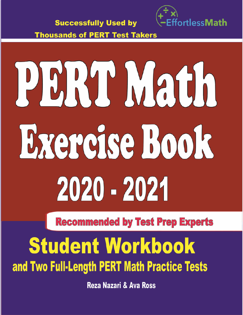 PERT Math Exercise Book 2020-2021: Student Workbook and Two Full-Length ...
