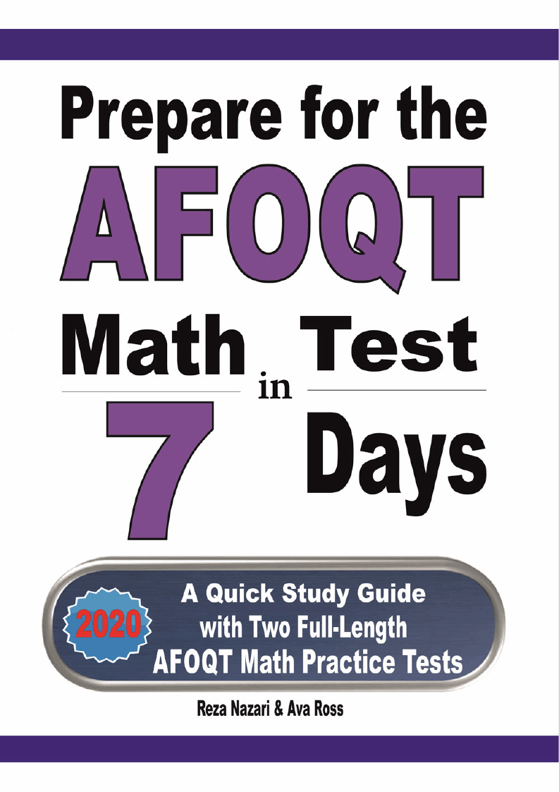 Prepare for the AFOQT Math Test in 7 Days: A Quick Study Guide with Two ...