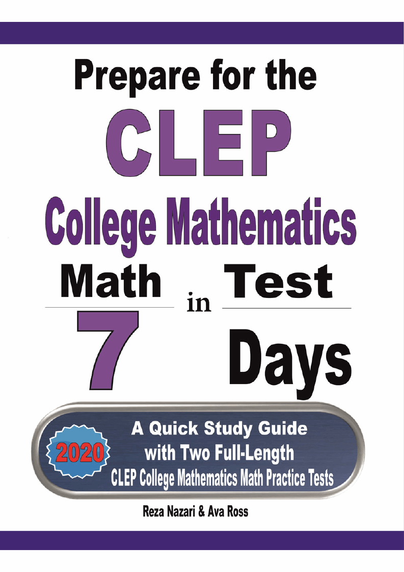 Prepare for the CLEP College Mathematics Test in 7 Days: A Quick Study ...