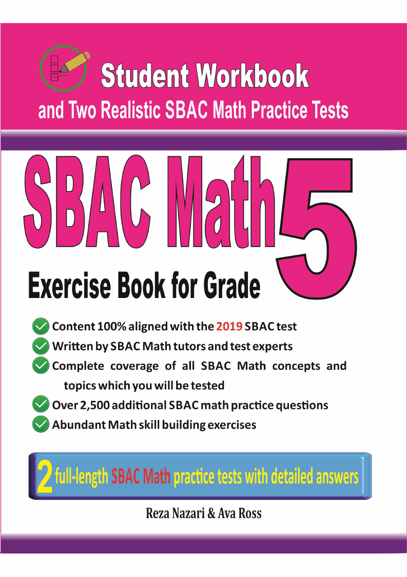 SBAC Math Exercise Book for Grade 5: Student Workbook and Two Realistic ...
