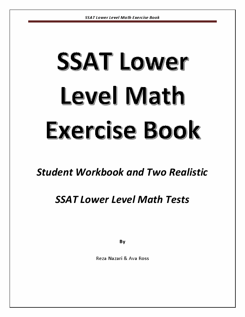 SSAT Lower Level Math Exercise Book: Student Workbook and Two Realistic ...