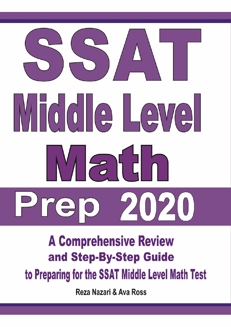 SSAT Middle Level Math Prep 2020: A Comprehensive Review and Step-By ...