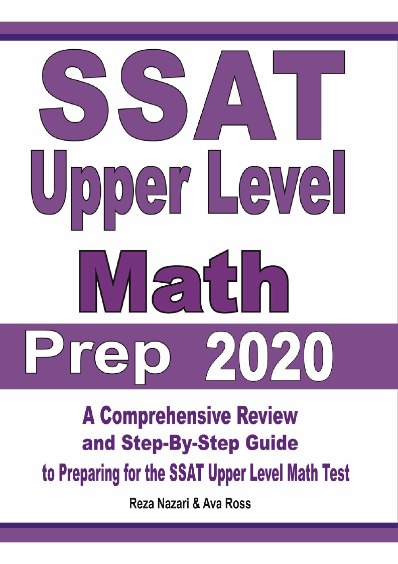 SSAT Upper Level Math Prep 2020: A Comprehensive Review and Step-By ...
