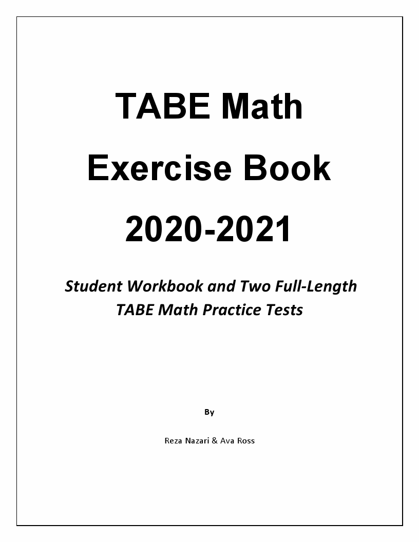 TABE Math Exercise Book 2020-2021: Student Workbook and Two Full-Length ...