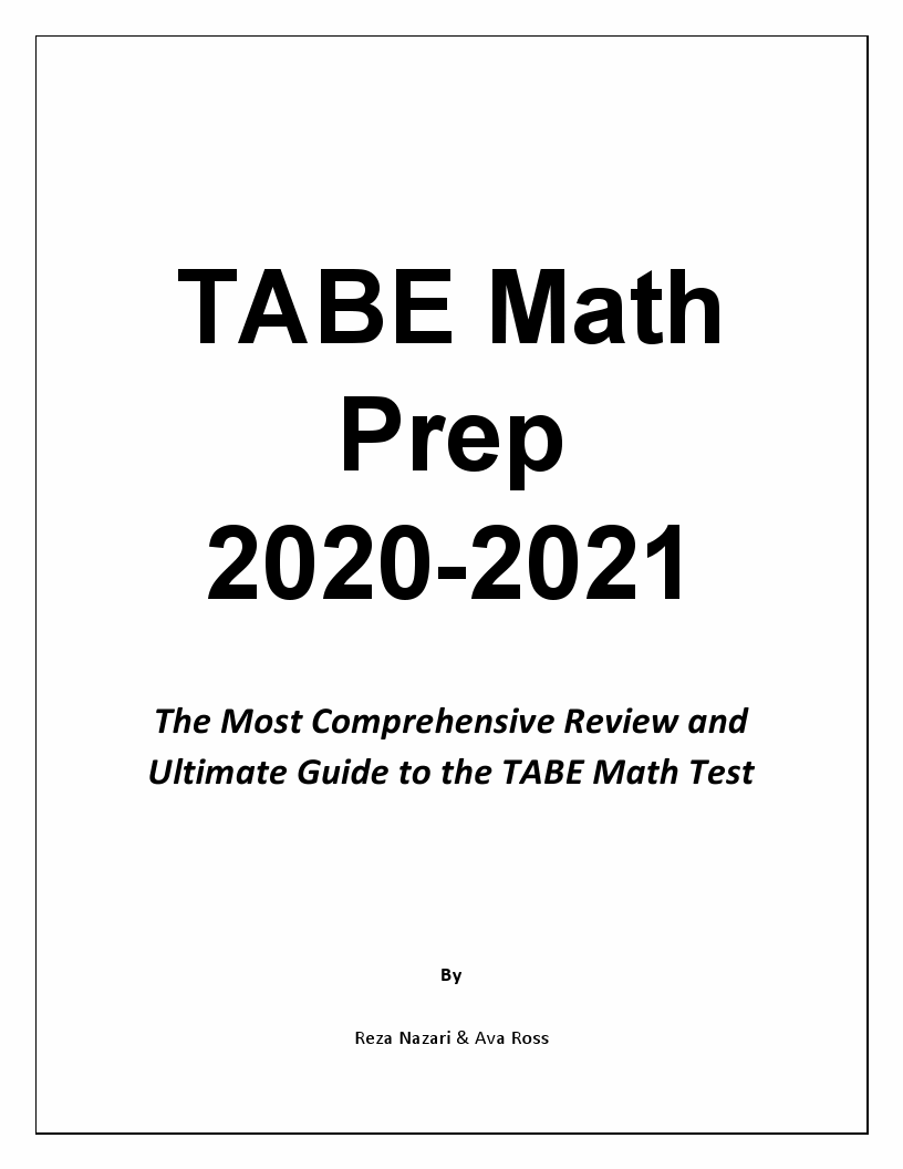 TABE Math Prep 2020-2021: The Most Comprehensive Review and Ultimate ...