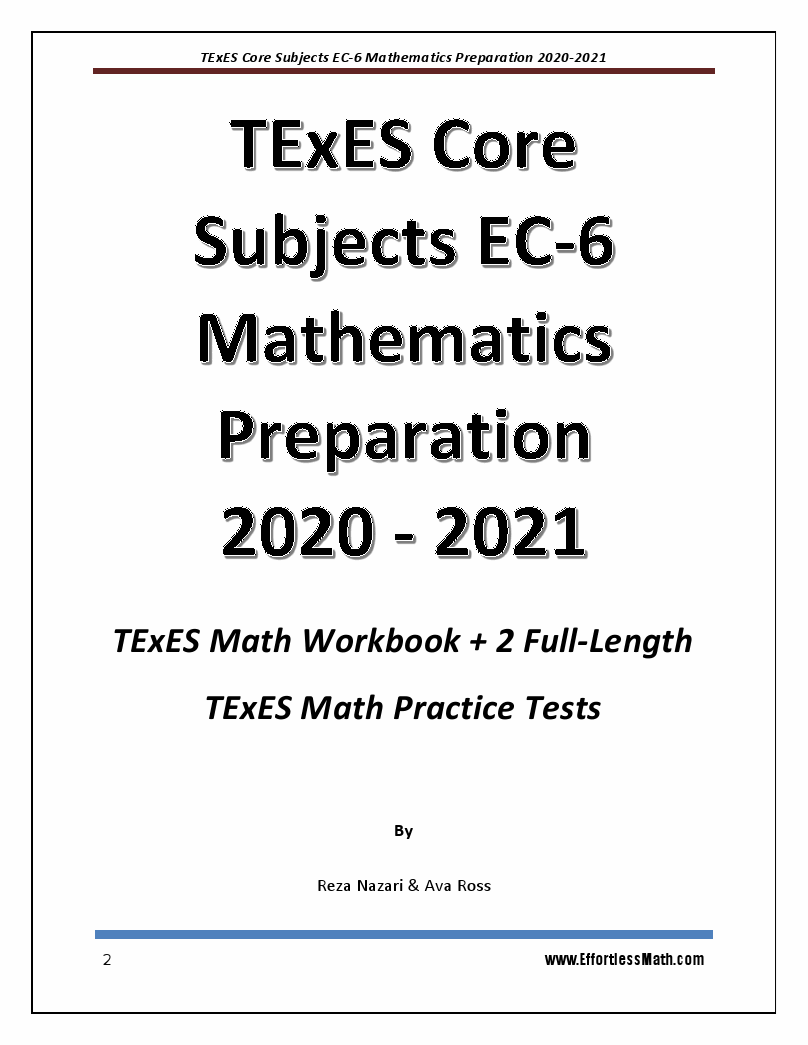 TExES Core Subjects EC-6 Mathematics Preparation 2020 – 2021: TExES ...