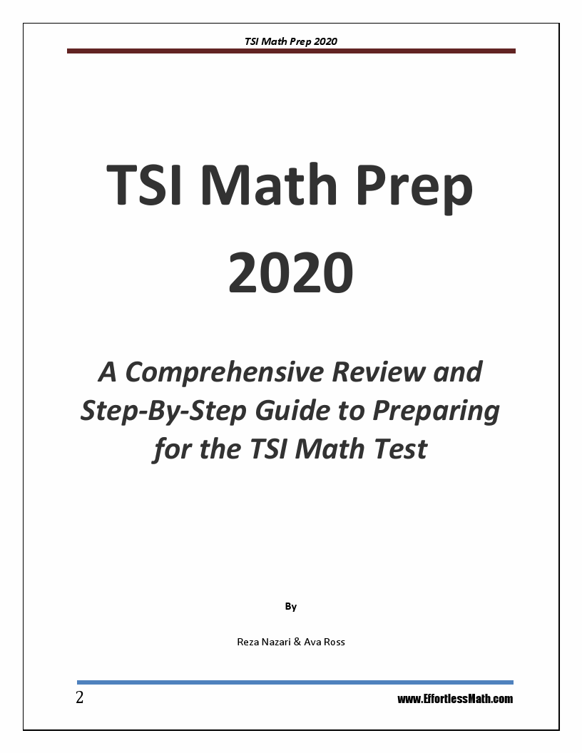 TSI Math Prep 2020: A Comprehensive Review and Step-By-Step Guide to ... TSI Math Prep 2020: A Comprehensive Review and Step-By-Step Guide to ...