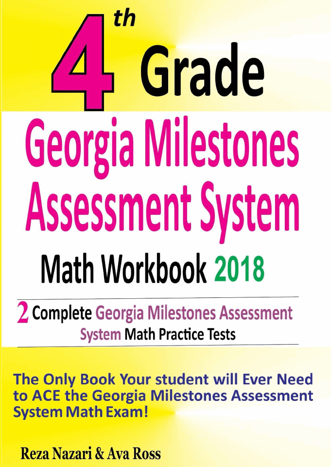 4th Grade Georgia Milestones Math Workbook 2018: The Most Comprehensive ...