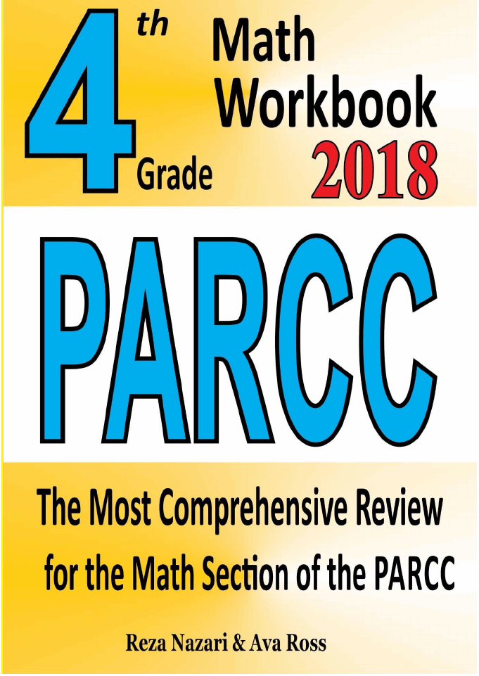 4th Grade PARCC Math Workbook 2018: The Most Comprehensive Review for ...
