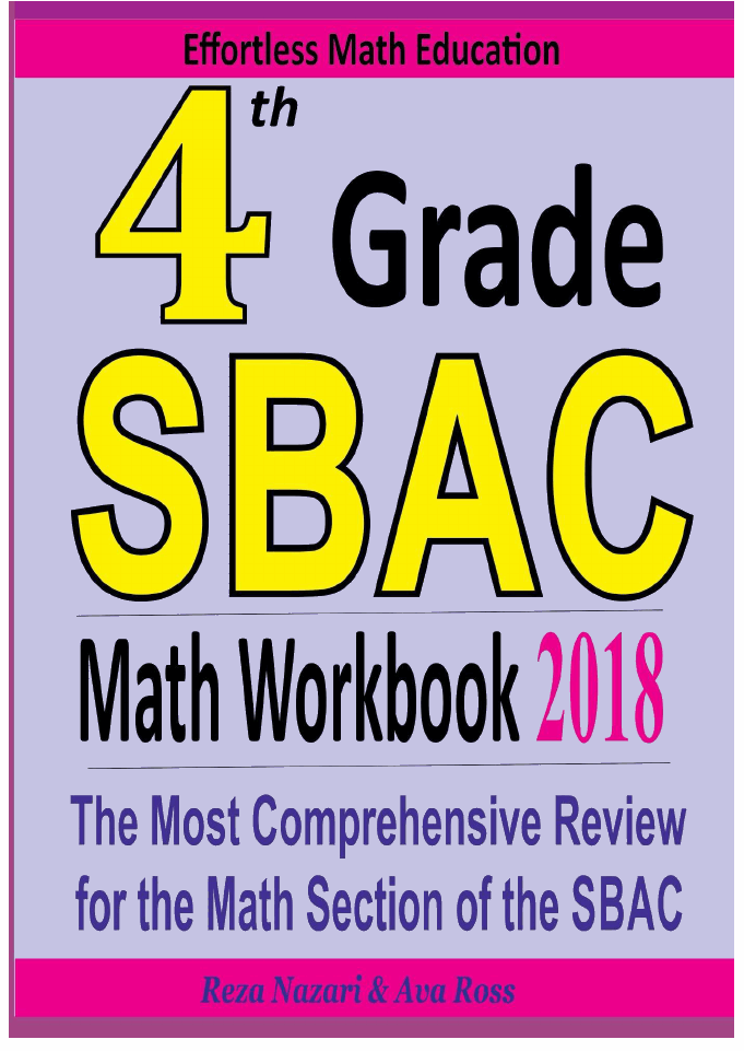 4th Grade SBAC Math Workbook 2018: The Most Comprehensive Review for ...