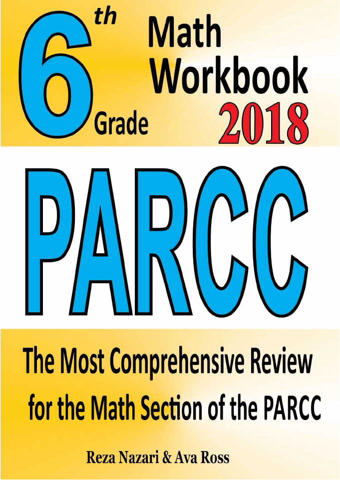 6th Grade PARCC Math Workbook 2018: The Most Comprehensive Review for ...