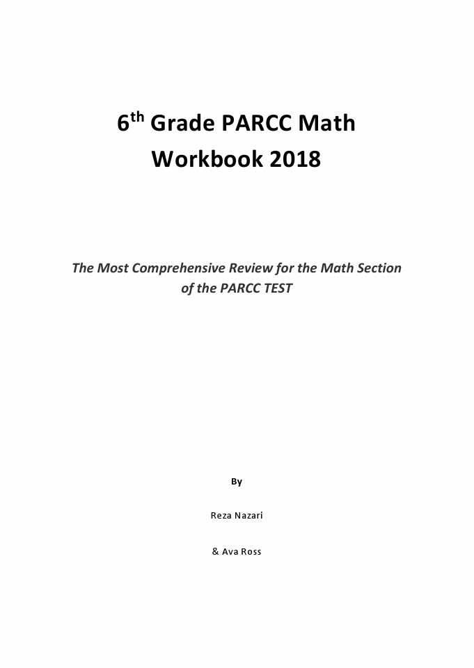 6th Grade PARCC Math Workbook 2018: The Most Comprehensive Review for ...