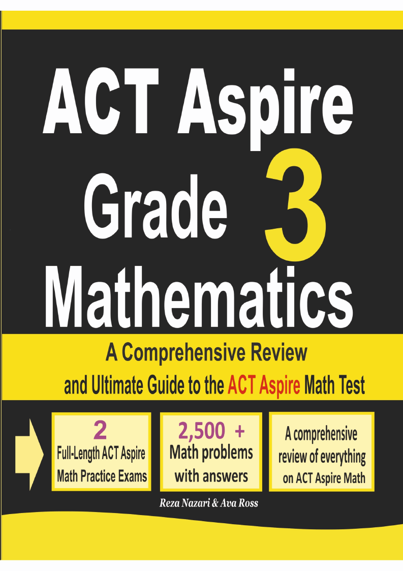 ACT Aspire Grade 3 Mathematics: A Comprehensive Review and Ultimate ...