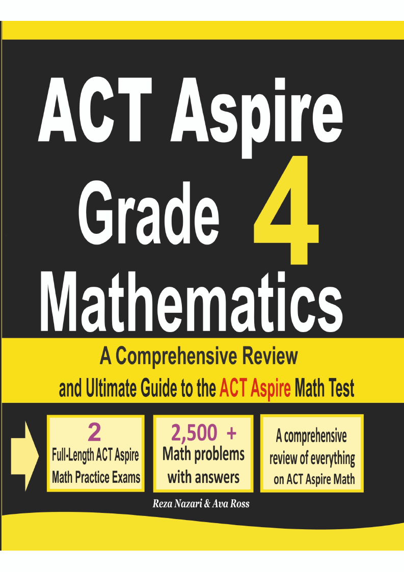 ACT Aspire Grade 4 Mathematics: A Comprehensive Review and Ultimate ...