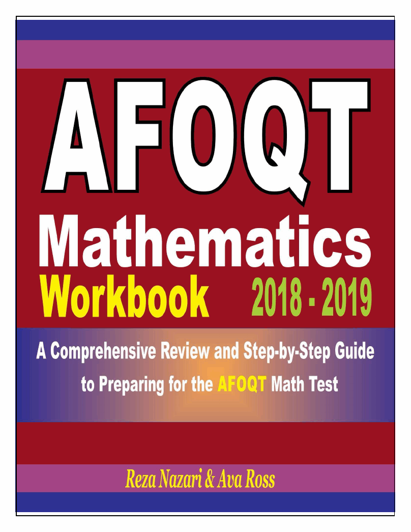 AFOQT Mathematics Workbook 2018-2019: A Comprehensive Review and Step ...