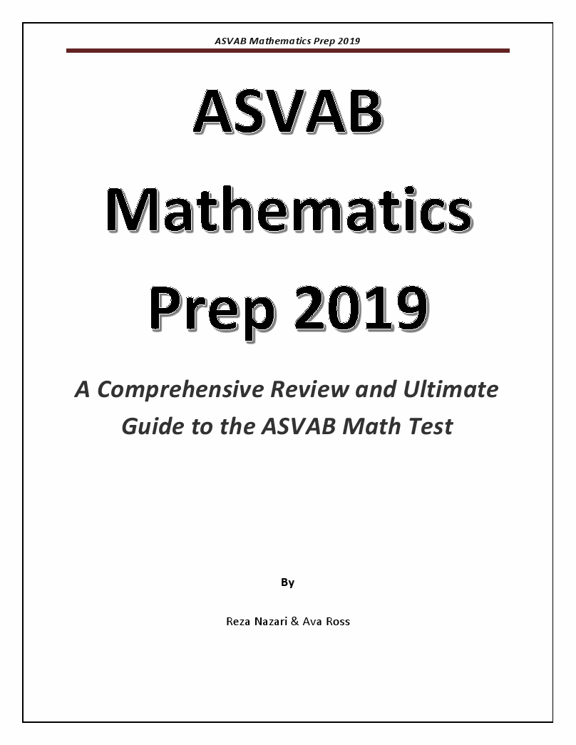 ASVAB Mathematics Prep 2019: A Comprehensive Review and Ultimate Guide ...