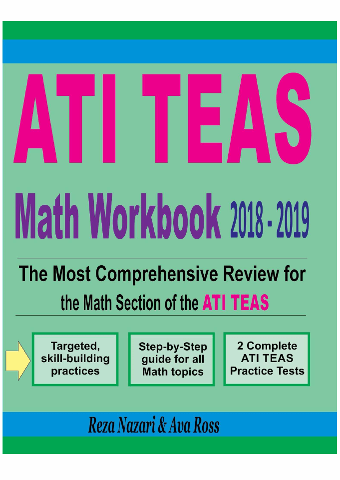 ATI TEAS Math Workbook 2018 – 2019: The Most Comprehensive Review for ...