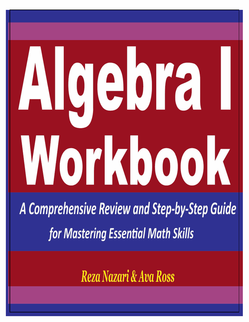 Algebra 1 Workbook: A Comprehensive Review and Step-by-Step Guide for ...