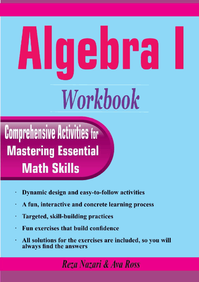 Algebra I Workbook: Comprehensive Activities for Mastering Essential ... Algebra I Workbook: Comprehensive Activities for Mastering Essential ...