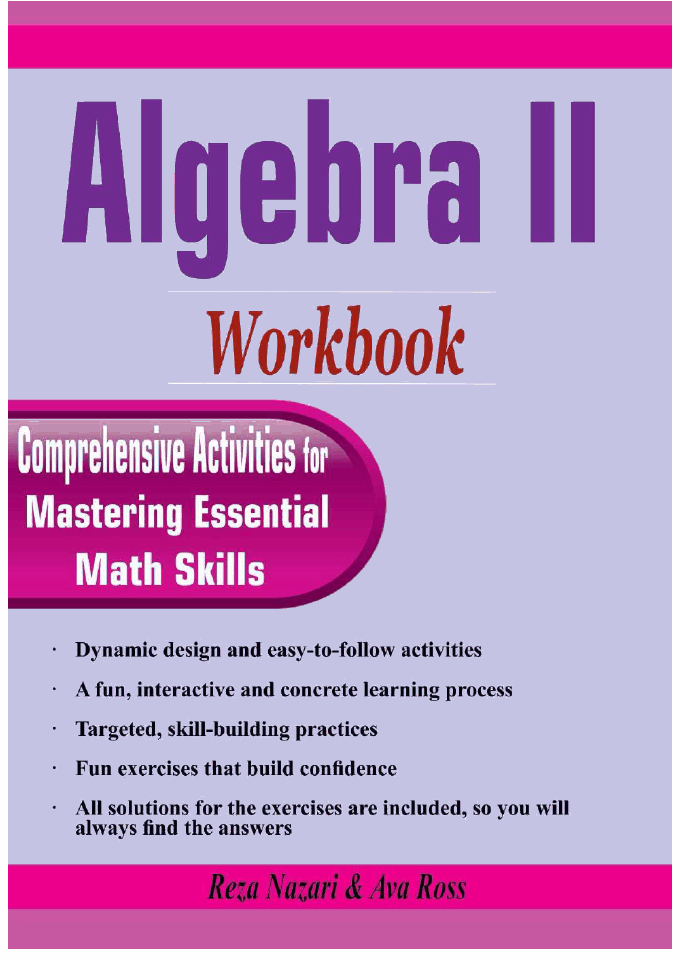 Algebra II Workbook: Comprehensive Activities for Mastering Essential ...