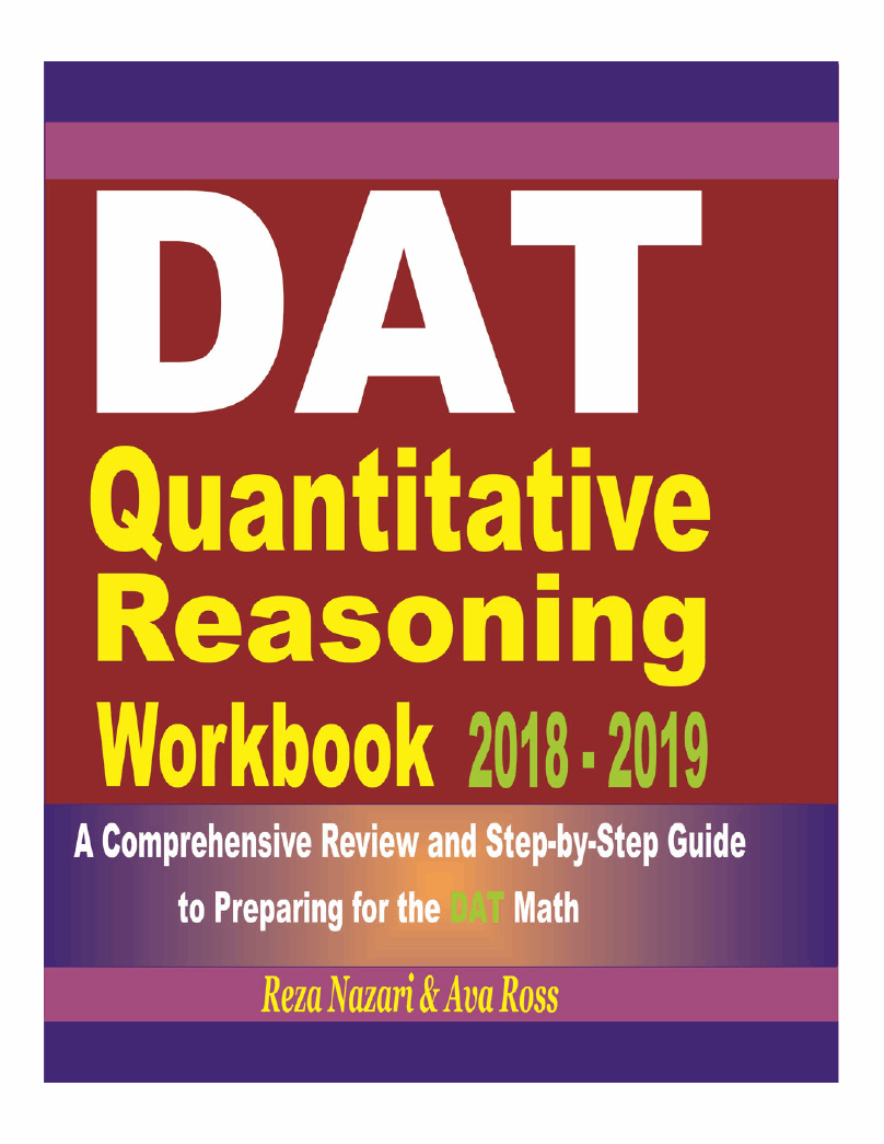 DAT Quantitative Reasoning Workbook 2018 – 2019: A Comprehensive Review ...