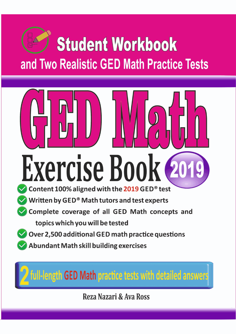 GED Math Exercise Book: Student Workbook and Two Realistic GED Math ...