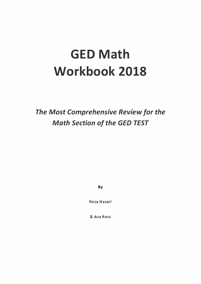 GED Math Workbook 2018: The Most Comprehensive Review for the Math ...